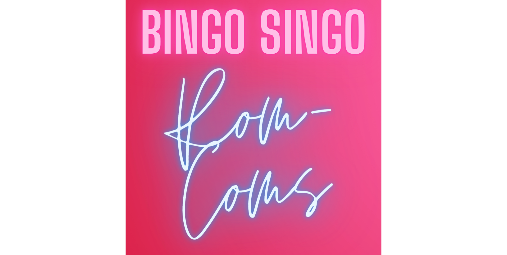 Rom Com Game Pack – Bingo Singo